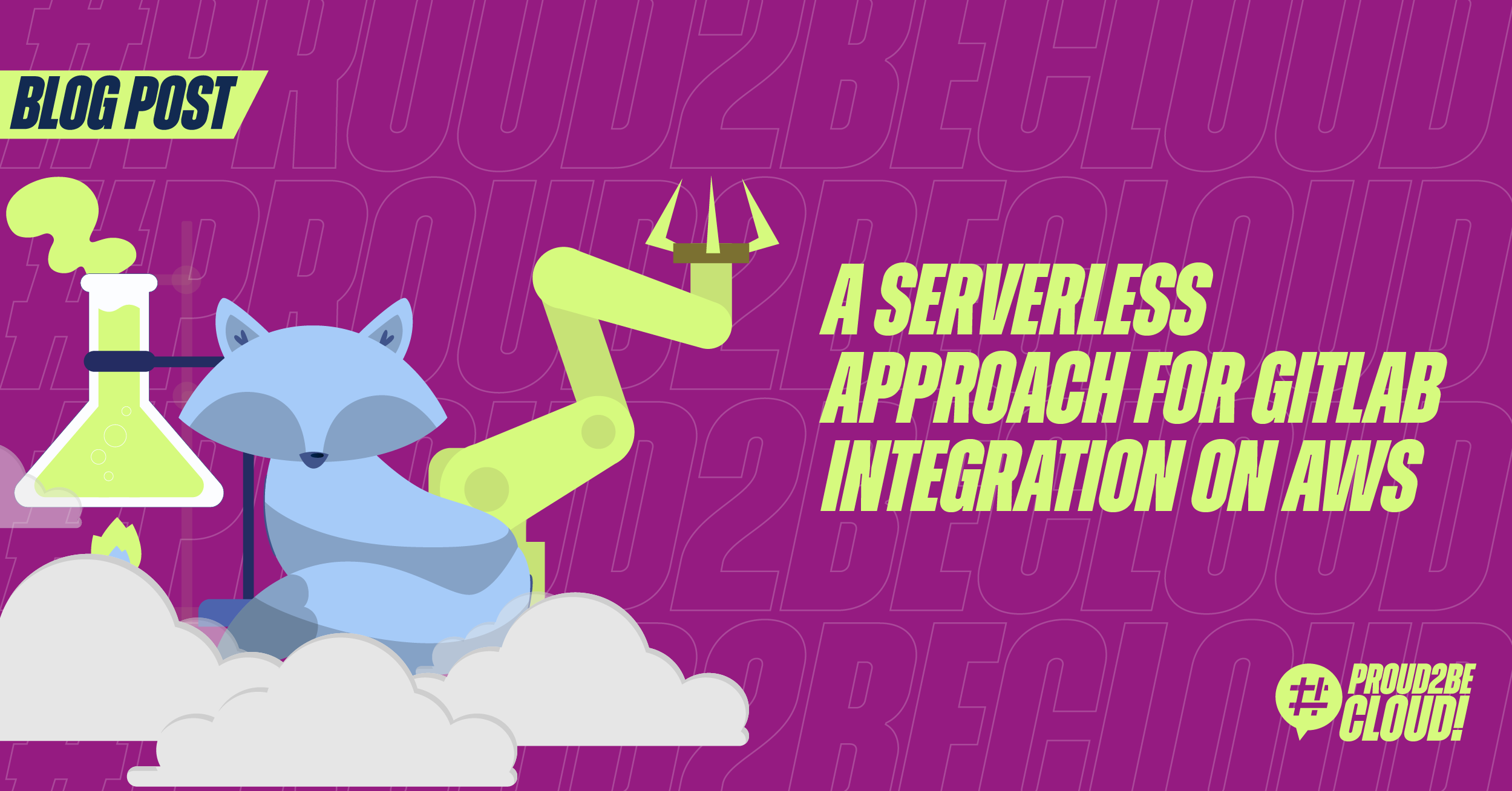 A Serverless Approach For Gitlab Integration On Aws Proud2becloud Blog 4803