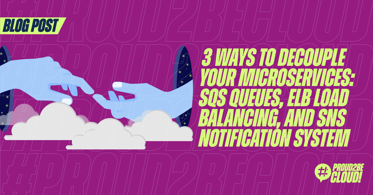 3 ways to decouple your microservices: SQS queues, ELB load balancing ... 3 ways to decouple your microservices: SQS queues, ELB load balancing ...